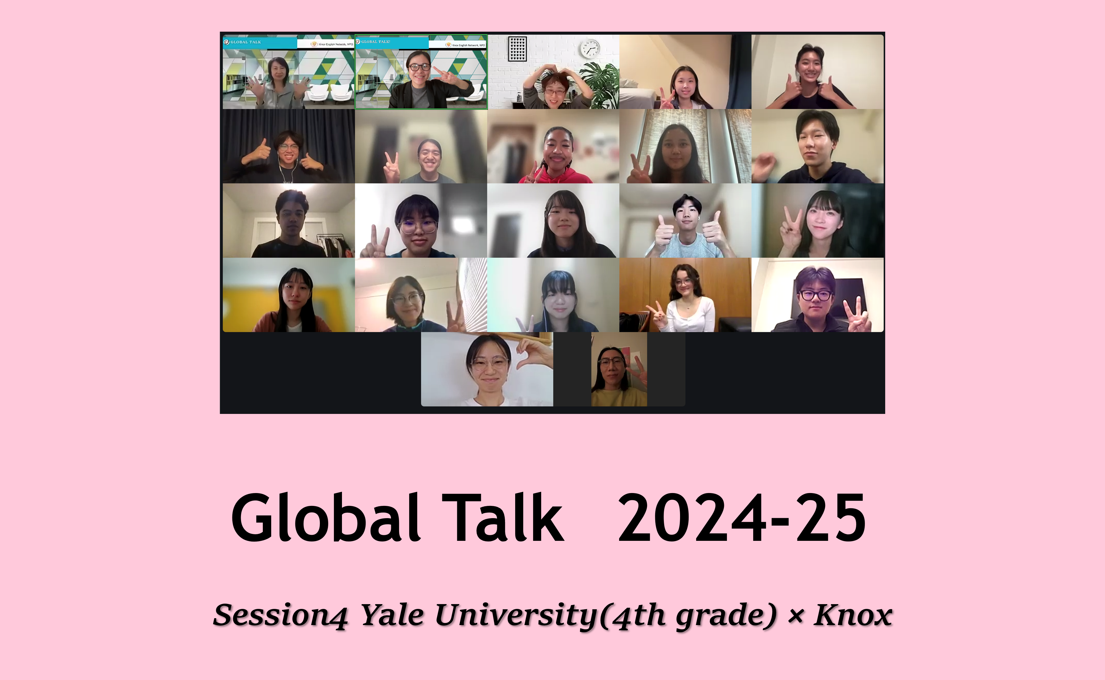 【Global Talk 2024-25】Session4 Yale University(4th grade) × Knox ...