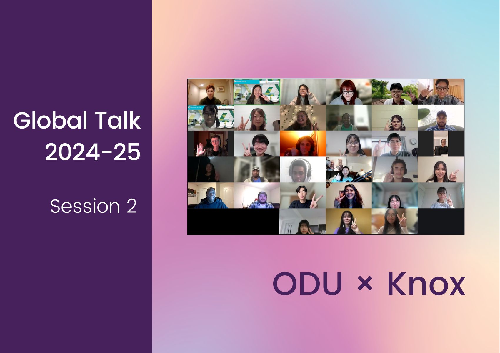 【Global Talk 2024-25】Session2 ODU × Knox | Global Talk